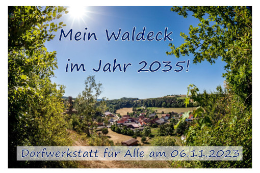 Mein Waldeck im Jahr 2035